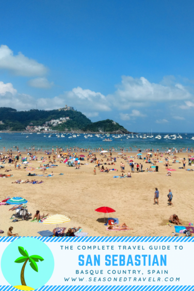 Travel Guide: San Sebastian, Basque Country, Spain - The Seasoned Travelr